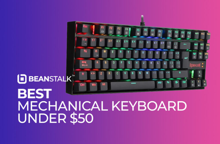 🏆 Best Mechanical Keyboard Under $50: Top Picks & Buyer's Guide 2023