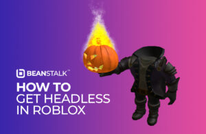 How To Get Headless In Roblox (Step-By-Step Method) - Beanstalk